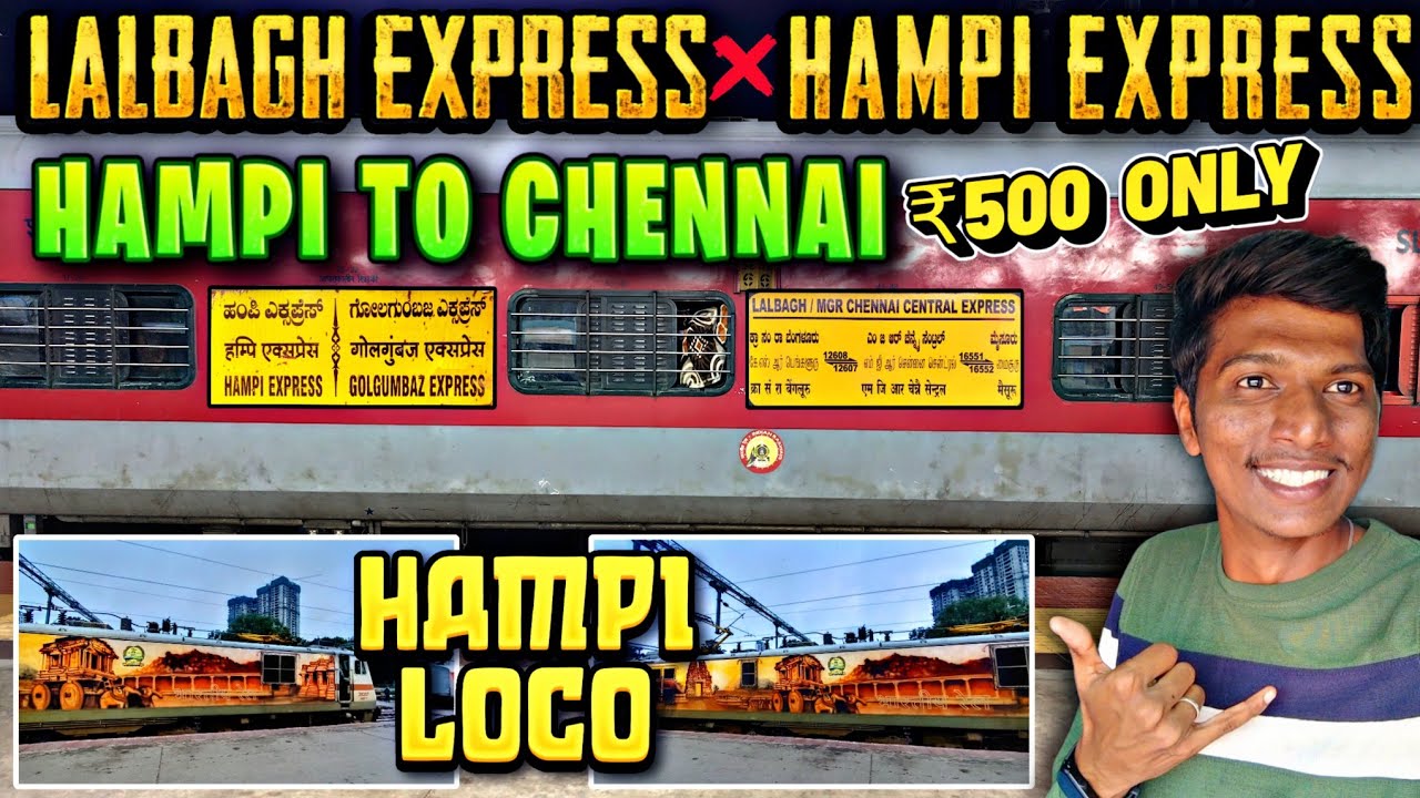 🚂HAMPI EXPRESS🔗LALBAGH EXPRESS TRAIN TRAVEL VLOG!!! HAMPI to CHENNAI in ...