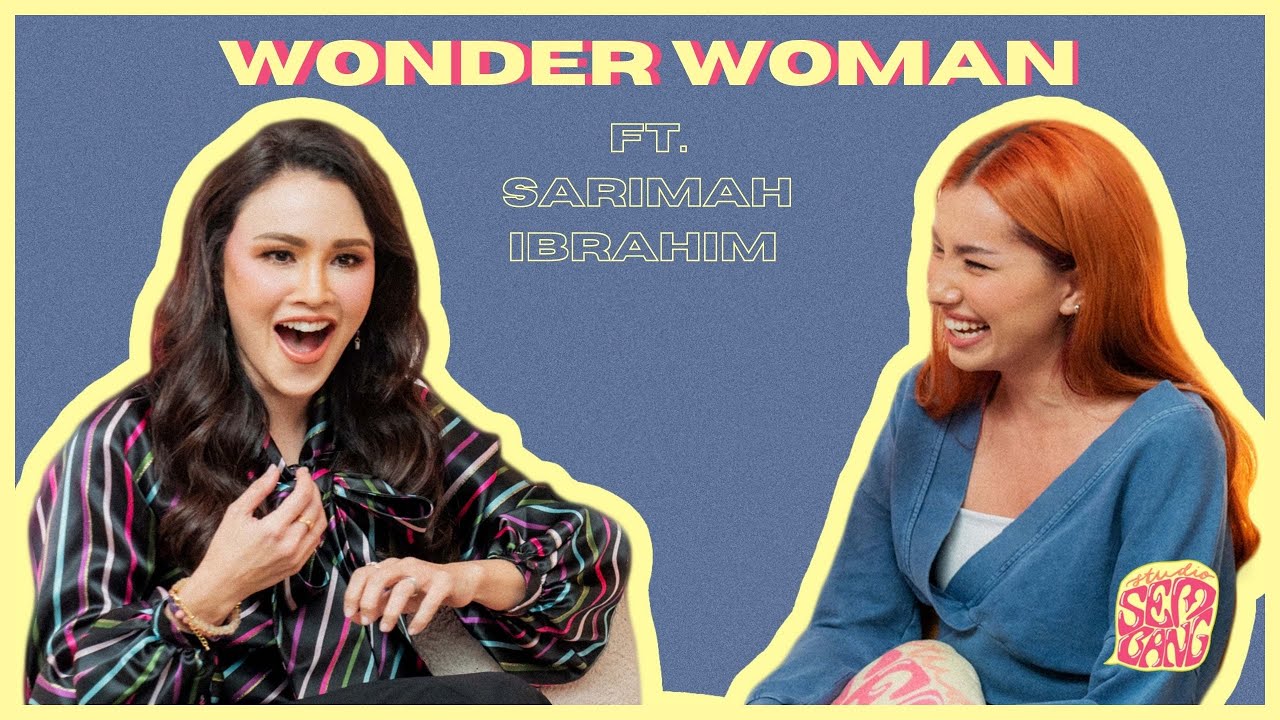 Studio Sembang - Wonder Woman ft. Che Puan Sarimah Ibrahim - YouTube