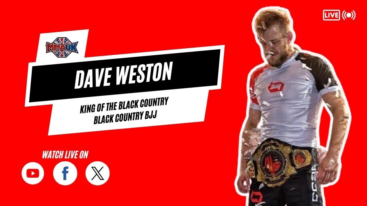 Dave Weston | Black Country BJJ | Hardlife Fightwear | MMA UK News ...