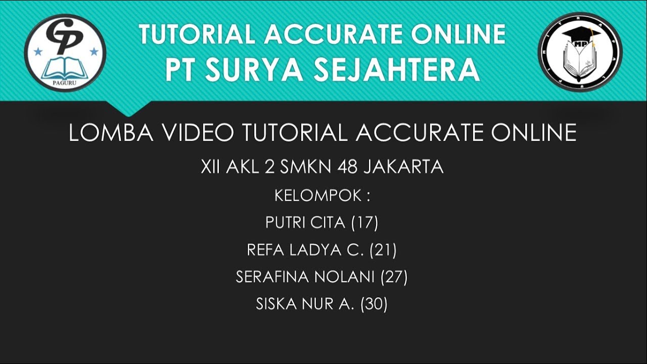 VIDEO TUTORIAL 13 ACCURATE ONLINE CV SURYA SEJAHTERA (DATABASE AWAL) - YouTube