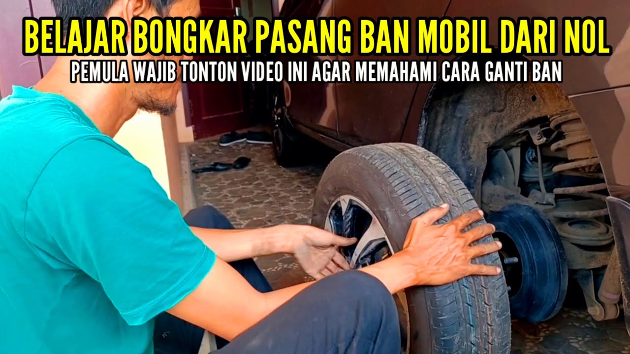 Belajar Bongkar Pasang Ban Mobil Daihatsu Sigra | Cara Ganti Ban Serep ...