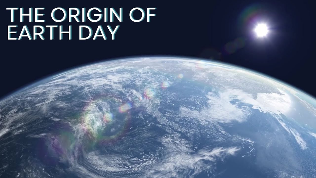 The Origin of Earth Day and its Evolution Towards Holistic ...