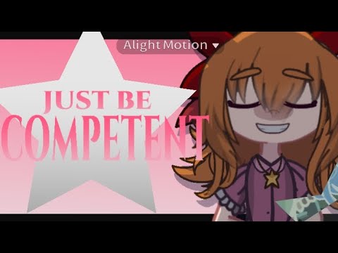☆Just be competented☆ meme ☆ FNAF - YouTube