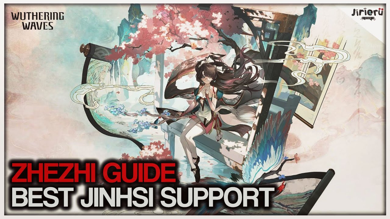 Zhezhi Guide (Best Build, Weapons, Echoes, Team, etc.) | Wuthering ...
