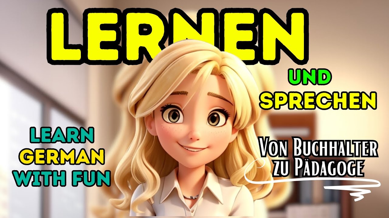 Von Buchhalter zu Pädagoge | Deutsch Lernen Mit Spass | Sprechen ...
