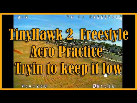 #Tinyhawk 2 Freestyle acro practice #FPV #dronelife #droneshots #FPVpractice - YouTube