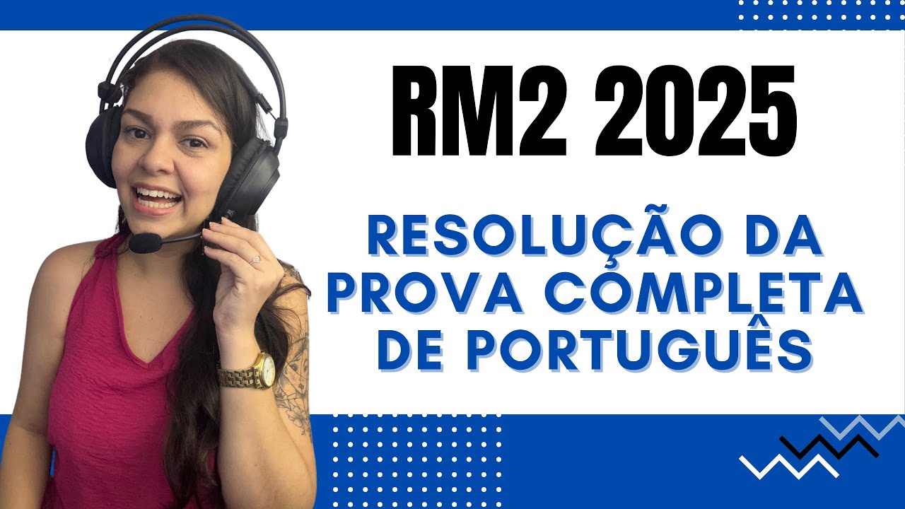 Resolução RM2 2025 - Prova completa - YouTube