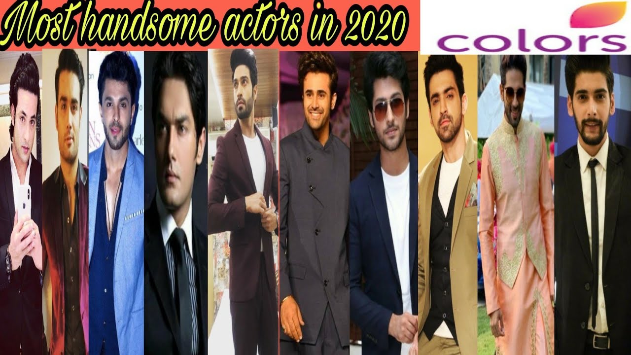 Top 10 most handsome actors on Colors TV in 2020 || Only Real || - YouTube