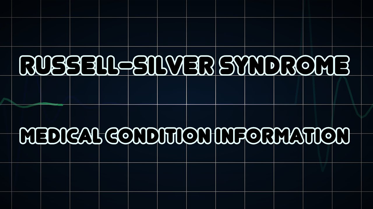 Russell-Silver syndrome (Medical Condition) - YouTube