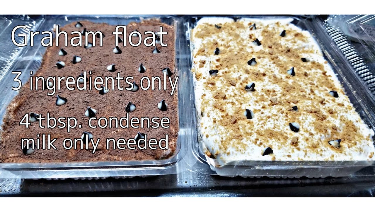 How to make graham float only 3 ingredients 4 tablespoon of condense ...