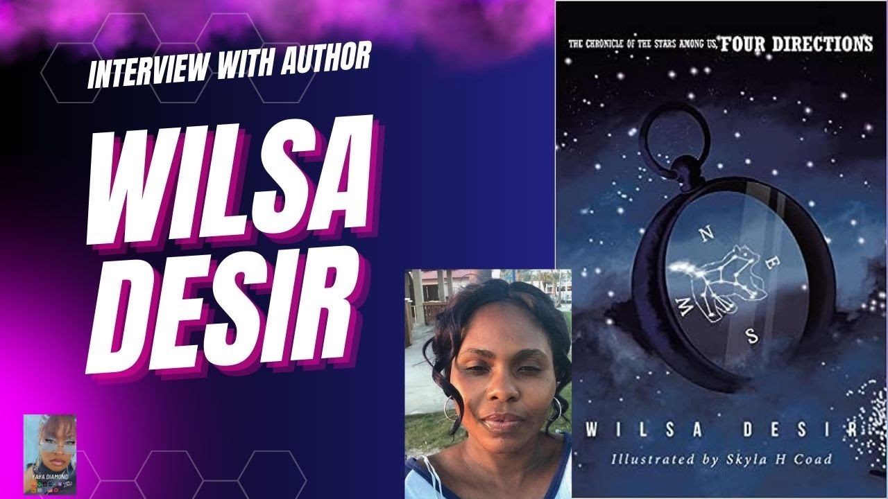 Author Wilsa Desir Reveals her life and writings in an Exclusive ...