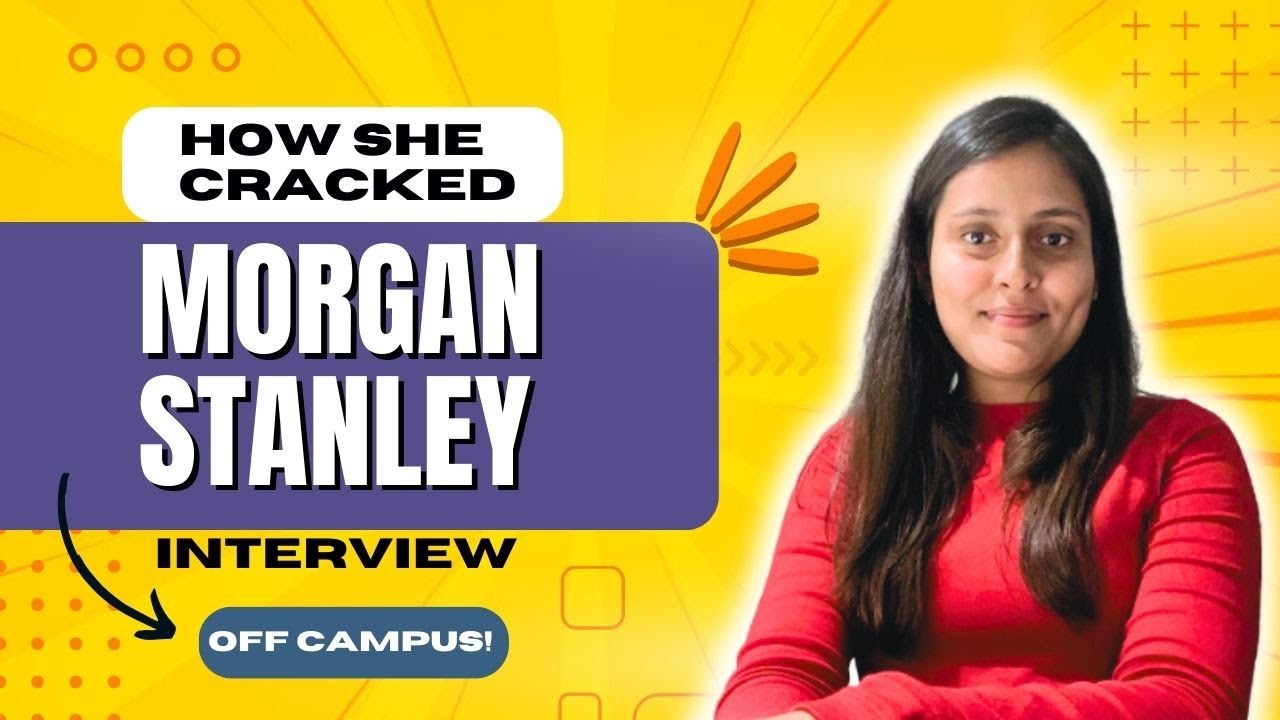 Morgan Stanley Interview Experience | Preparation Strategy - YouTube