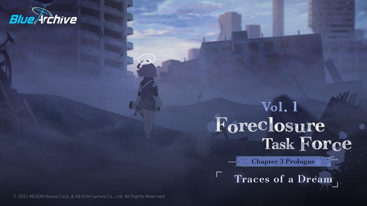 Blue Archive - "Traces of a Dream" Prologue (Ep. 1) | Vol.1 Foreclosure ...