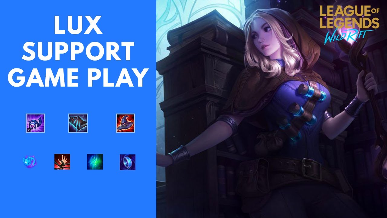 Wild Rift Lux Build Items & Runes Support Gameplay Guide | League of ...