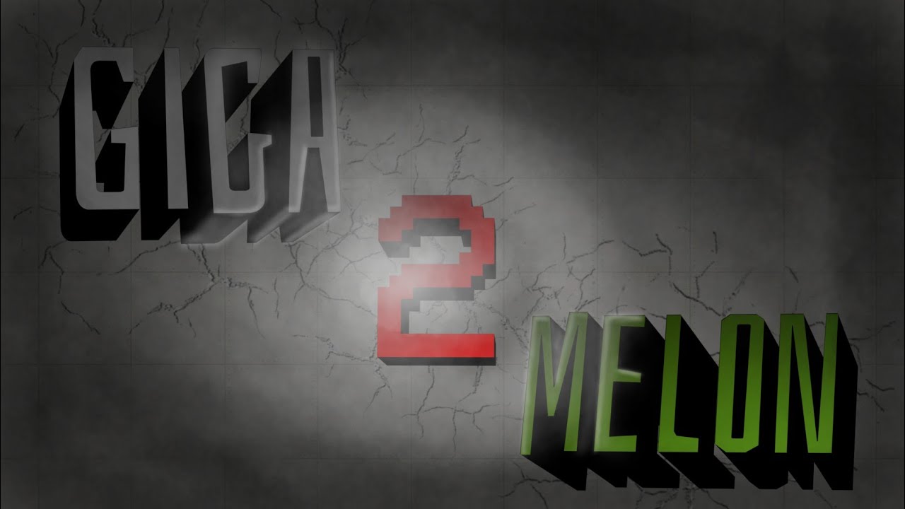 GIGA MELON 2 ТИЗЕР ТРЕЙЛЕРА / МЕЛОН ПЛЕЙГРАУНД | MELON PLAYGROUND ...