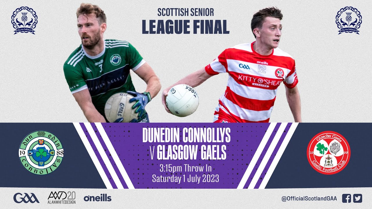 Scotland GAA Senior League Final - Dunedin Connollys v Glasgow Gaels ...