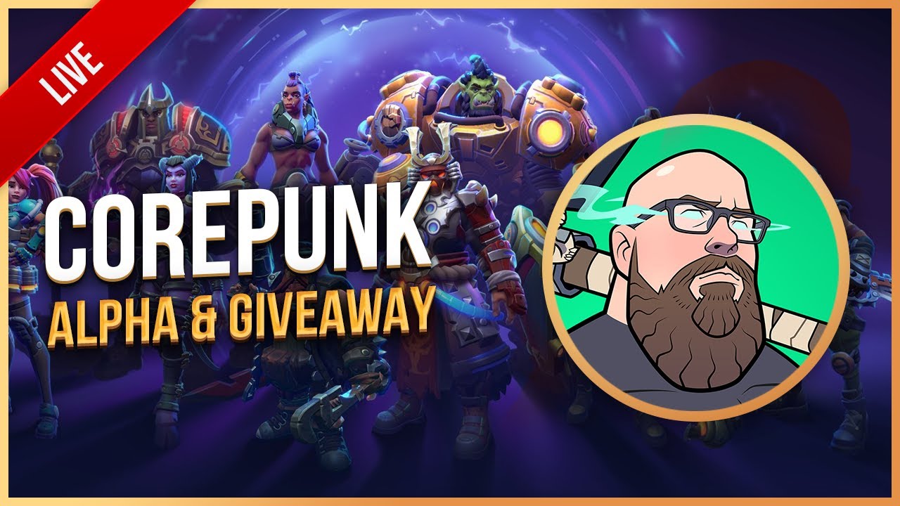 Corepunk Alpha & Keys Giveaway | Corepunk | Live Gameplay - Luxthos - YouTube