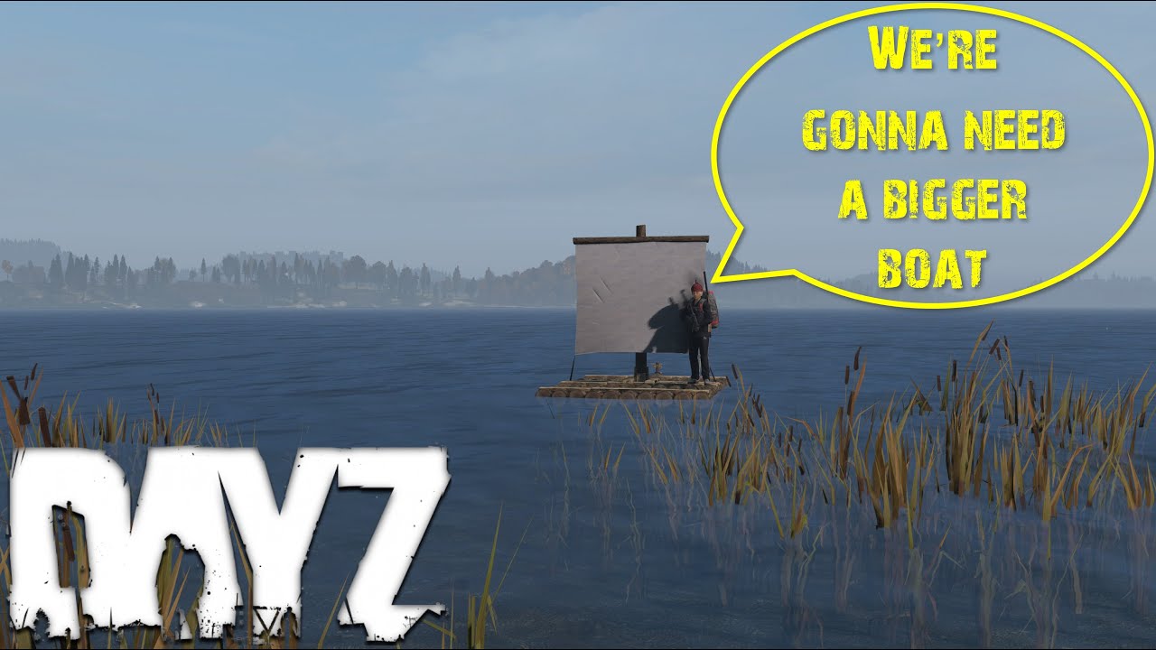 We BUILD A BOAT in DAYZ! - YouTube