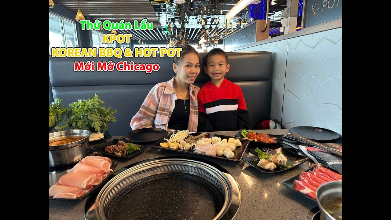 Quán LẨu và Đồ Nướng Chicago K-pot Korean BBQ and Hotpot - YouTube