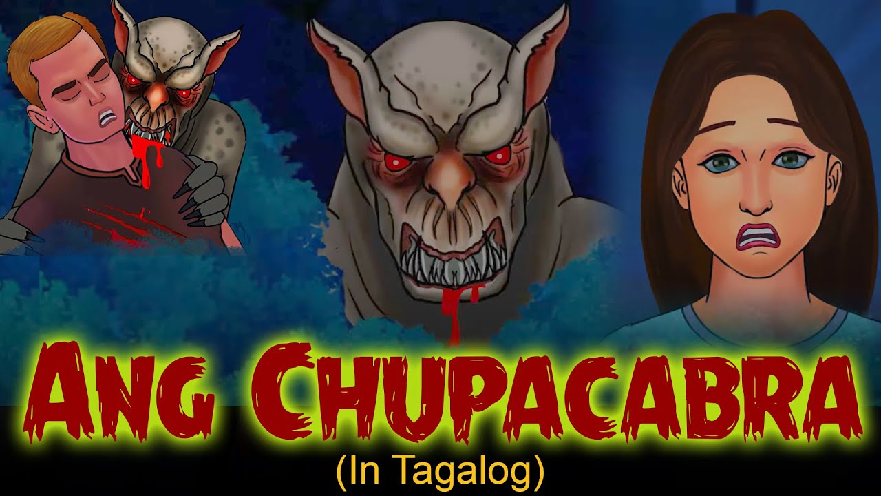 Ang Chupacabra - Tagalog Horror Stories | kwentong nakakatakot | Horror ...