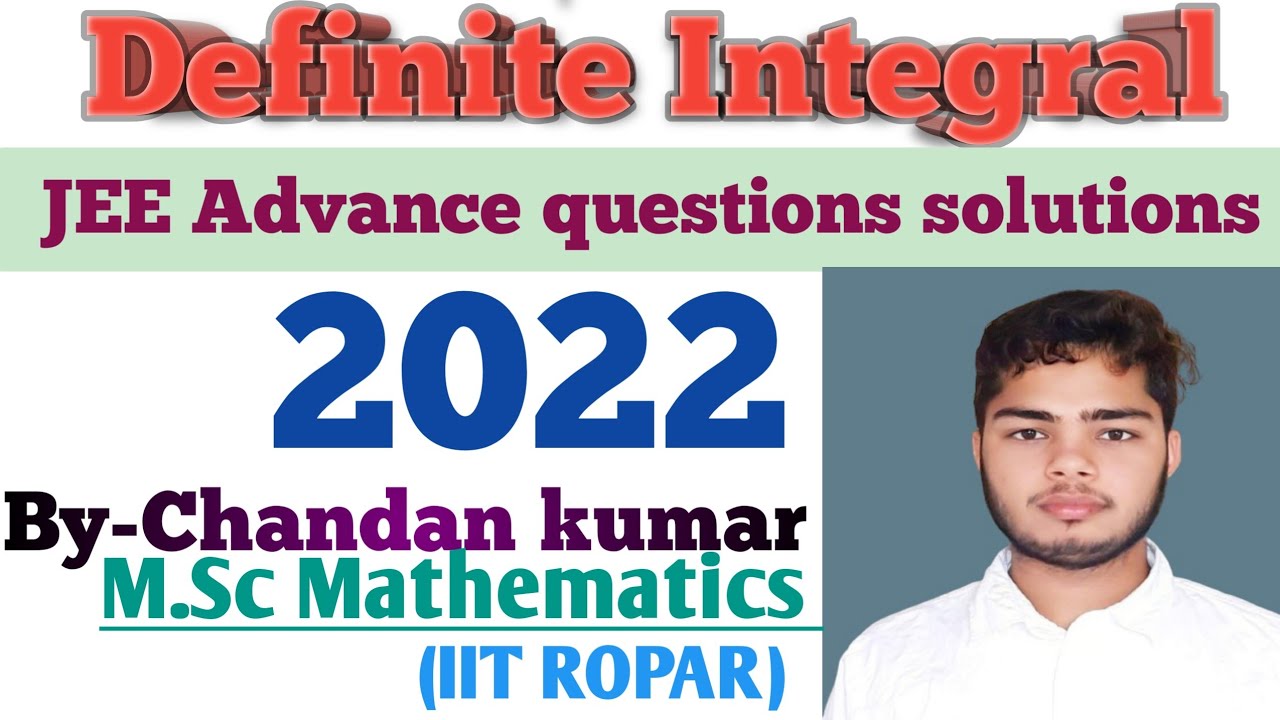 Definite Integral Question Solutions||JEE Advance 2022||Short Trick||# ...