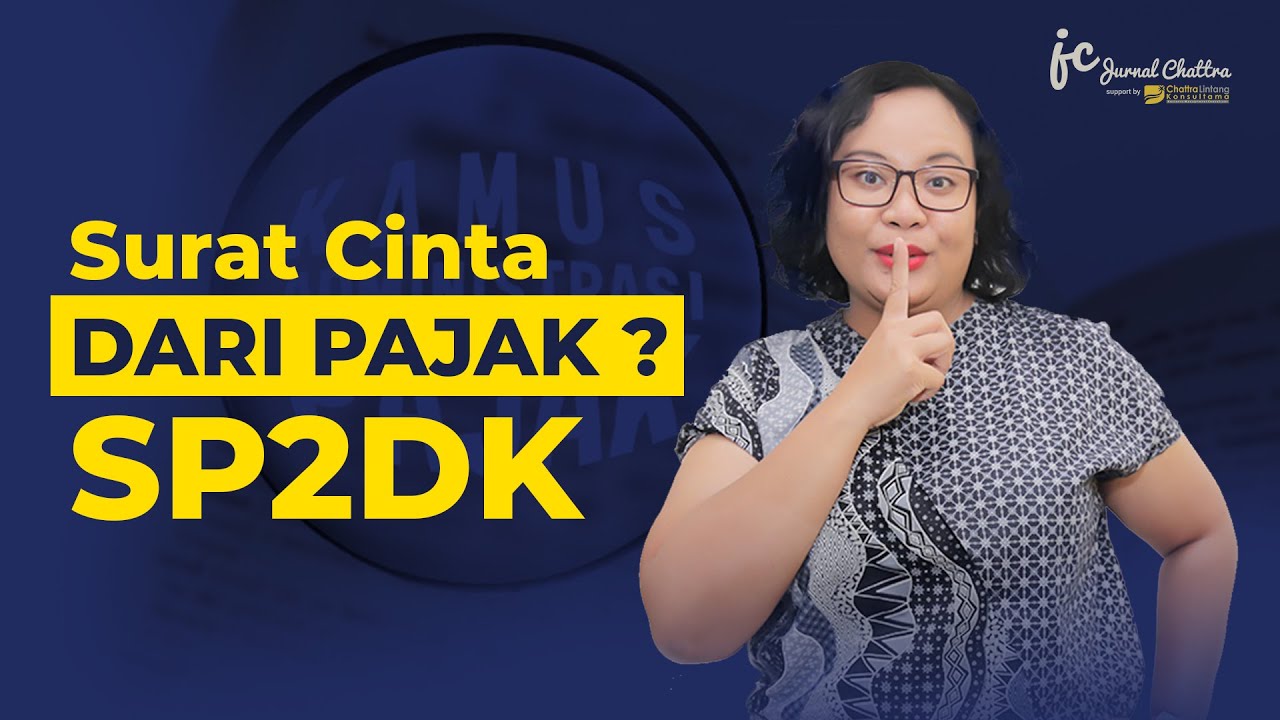 Surat Cinta Dari Pajak ? SP2DK #BincangPintar - YouTube