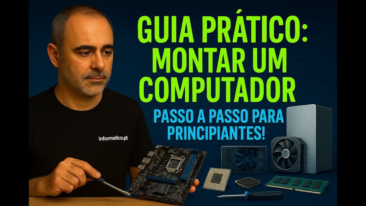 Como montar um computador Passo a Passo: Guia prático para Iniciantes ...