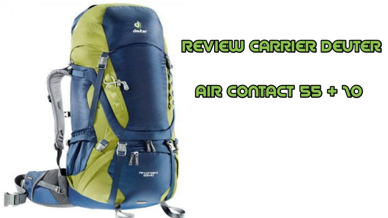 REVIEW CARRIER DEUTER AIR CONTACT 55 + 10 - YouTube