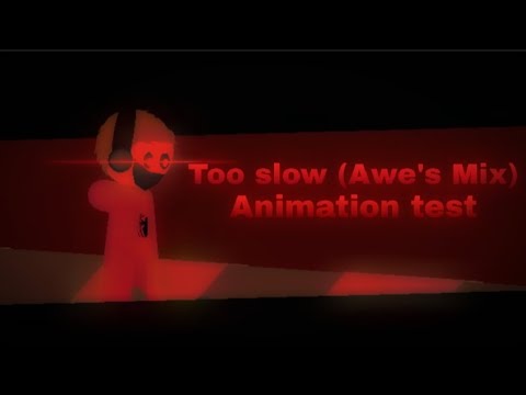 Too Slow (Awe's Mix) Animation Test [Stick Nodes FNF Animation] - YouTube