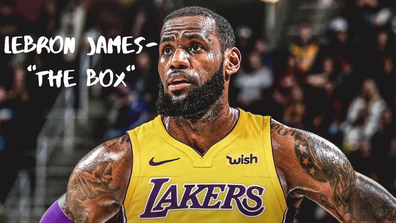 LeBron James ~ “The Box” - YouTube