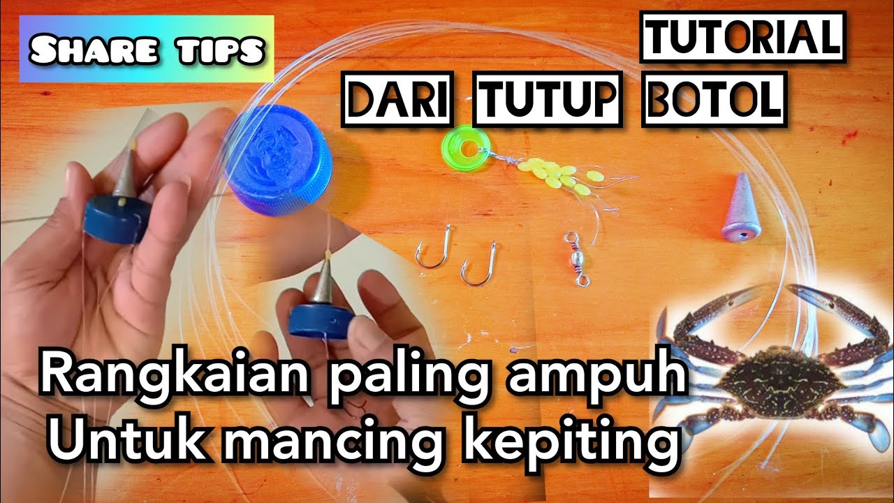 Tutorial membuat rangkaian pancing kepiting dari tutup botol - YouTube