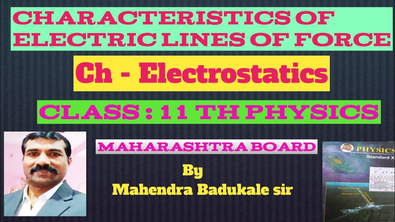Characteristics Or properties of electric lines of force class 11 and ...