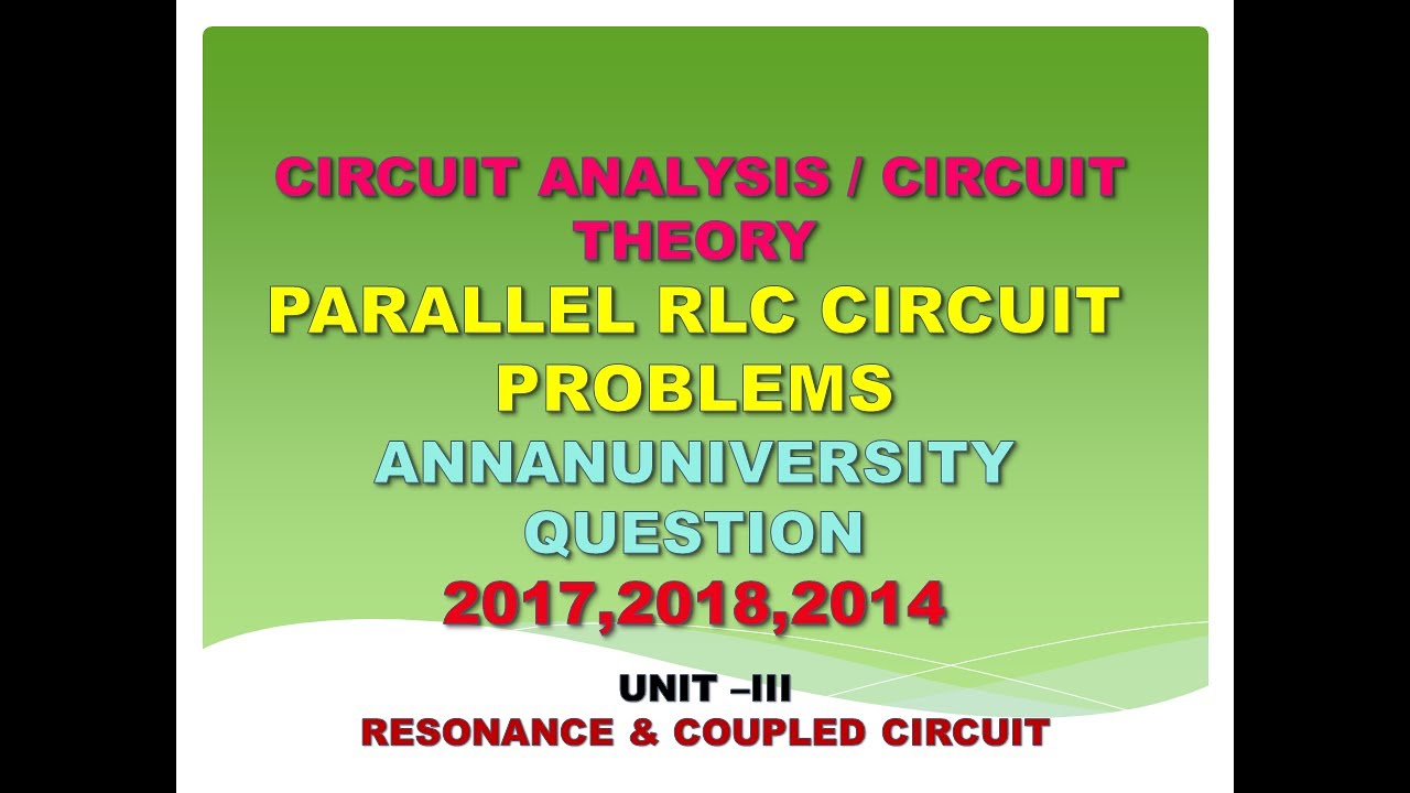 Parallel RLC circuit problems | Parallel resonance circuit problems ...