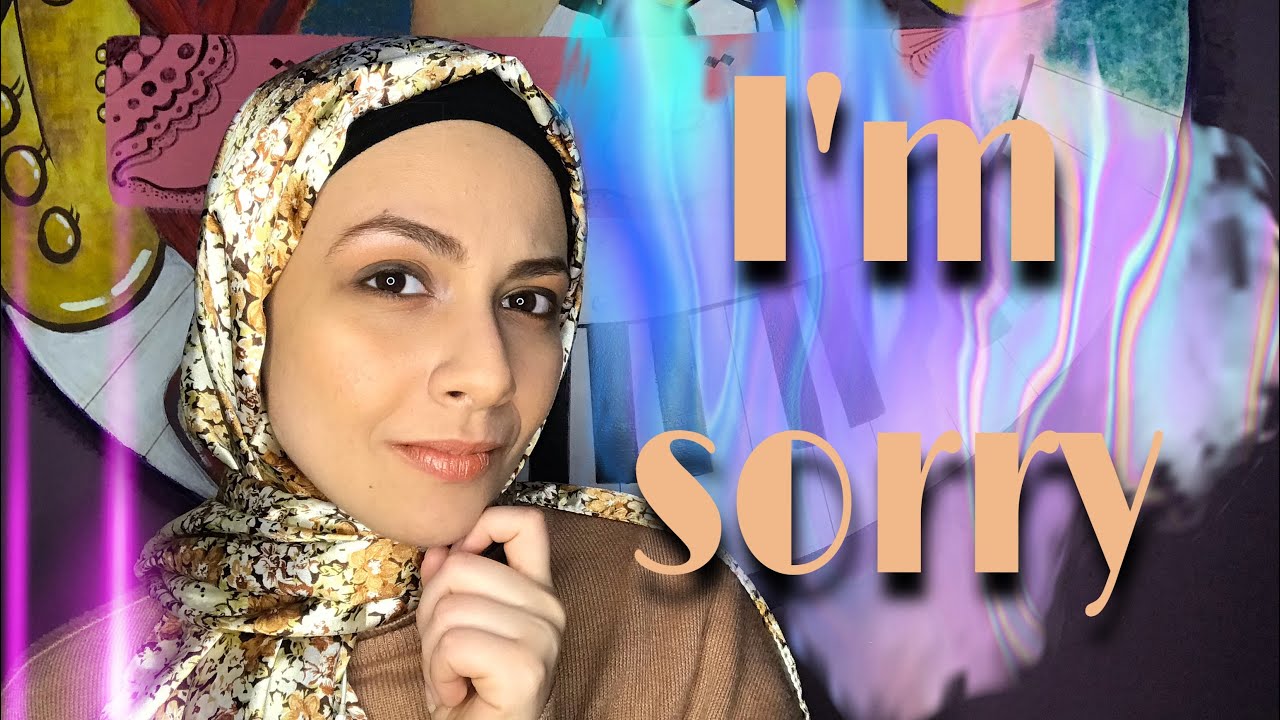 APOLOGIES How To Say SORRY FORGIVE ME And ACCEPT MY APOLOGY In apologies-how-to-say-sorry-forgive-me-and-accept-my-apology-in