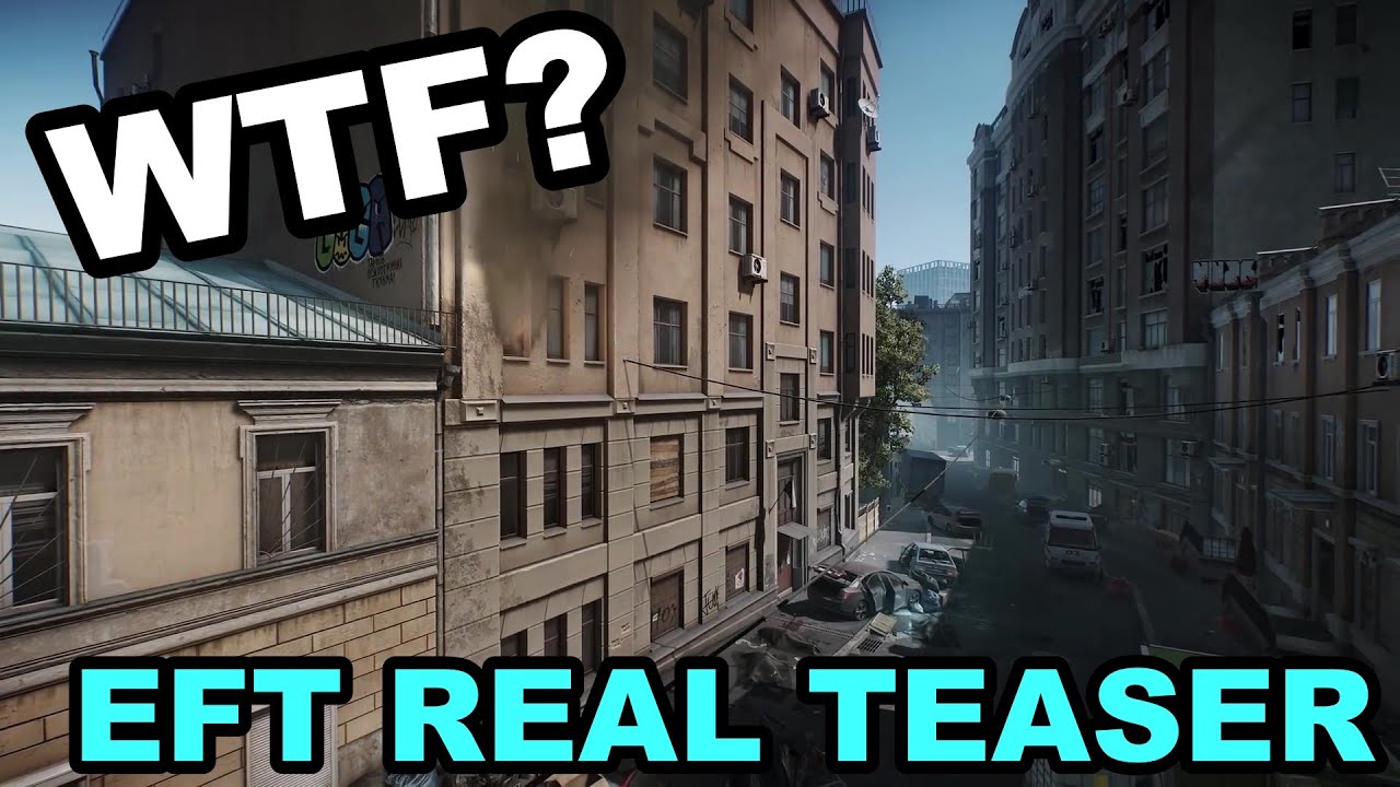 Streets of Tarkov Real teaser #3 - YouTube