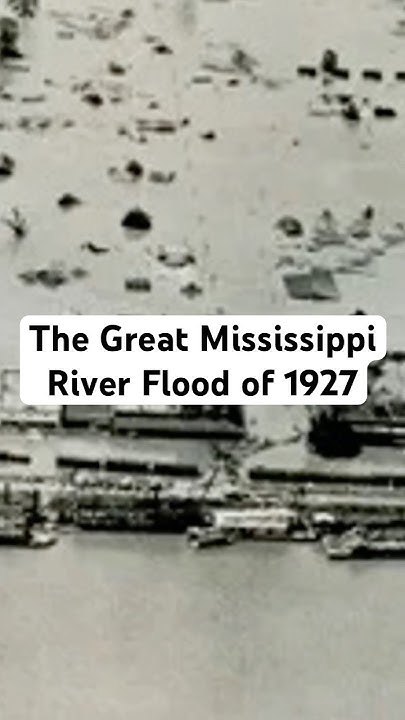 The Great Mississippi Flood of 1927 #nature #naturaldisaster #history # ...