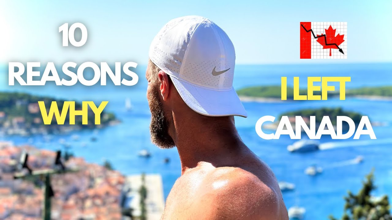 Why I Decided to Leave Canada - YouTube