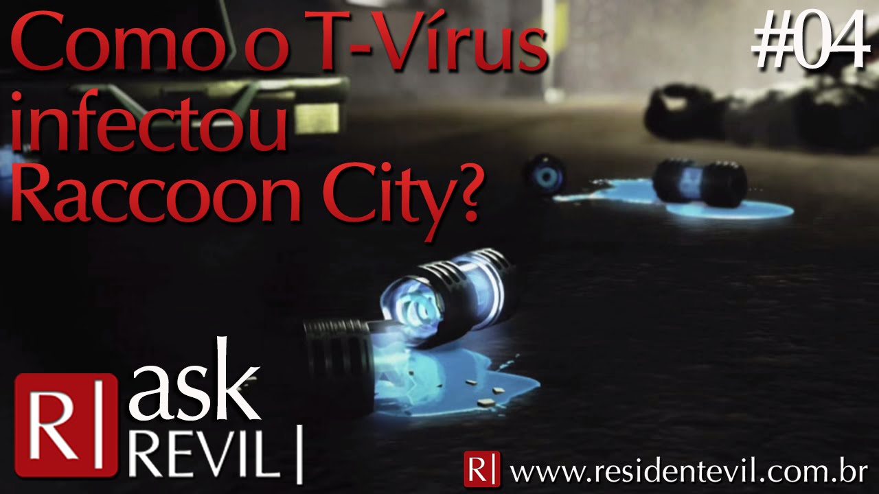 COMO O T-VÍRUS INFECTOU RACCOON CITY? | ASK REVIL - YouTube