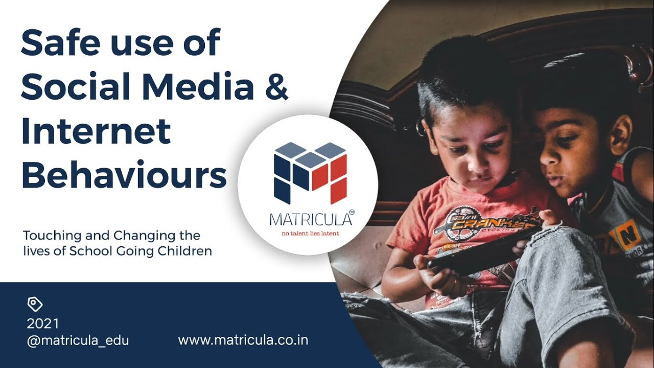 Promotion of Safe Use of Internet, Gadgets and Media | #Matricula - YouTube