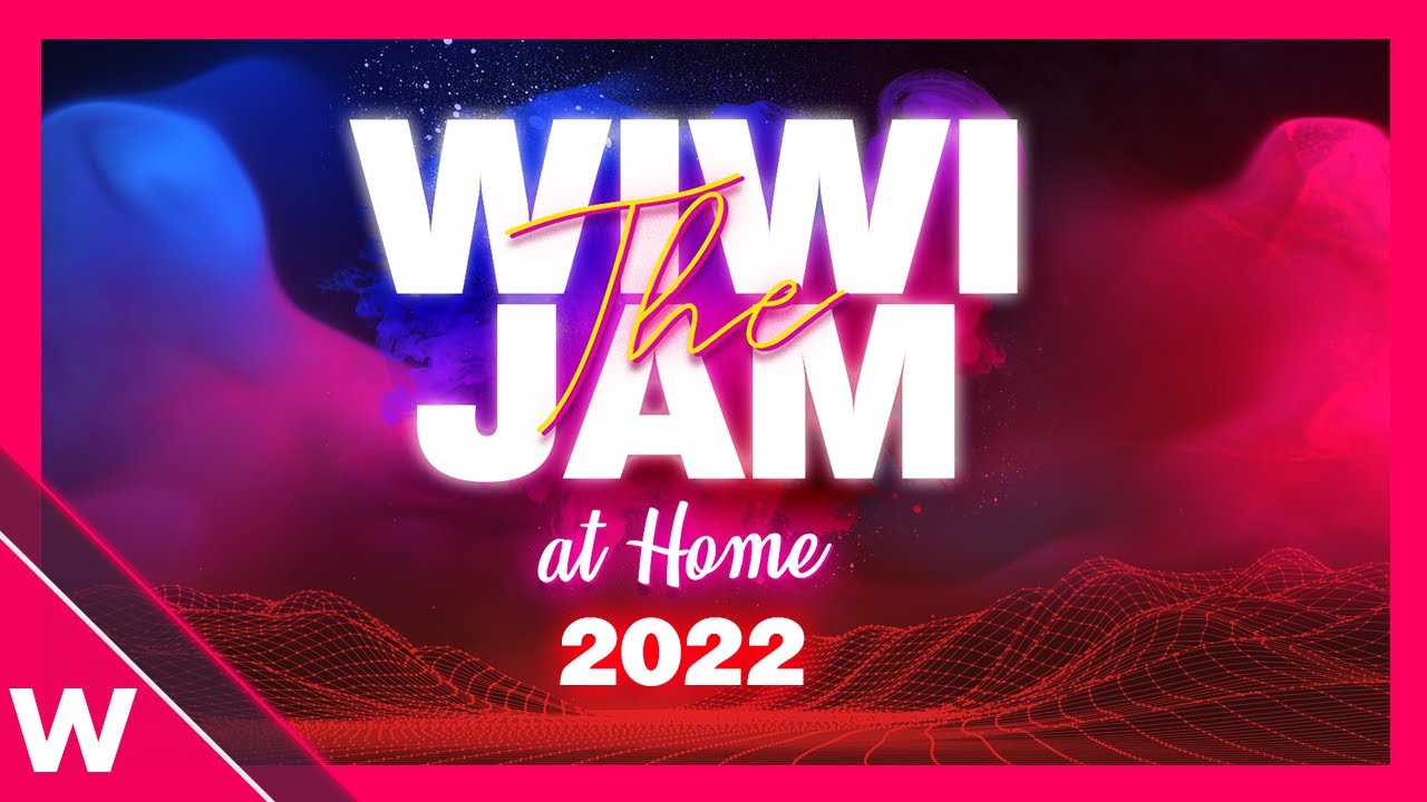 Wiwi Jam at Home 2022 | Our Online Eurovision concert - YouTube