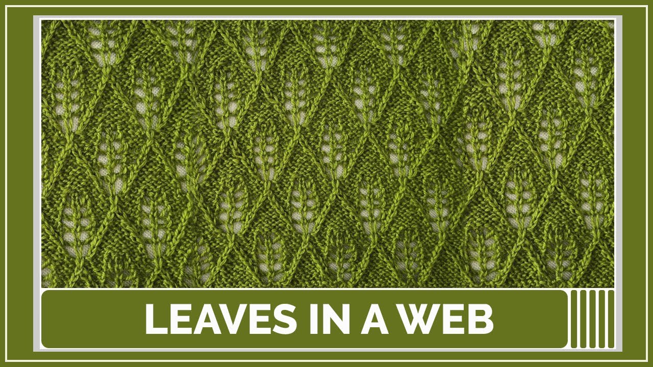 Leaves in a Web — delicate lace leaf pattern tutorial | Step-by-Step ...