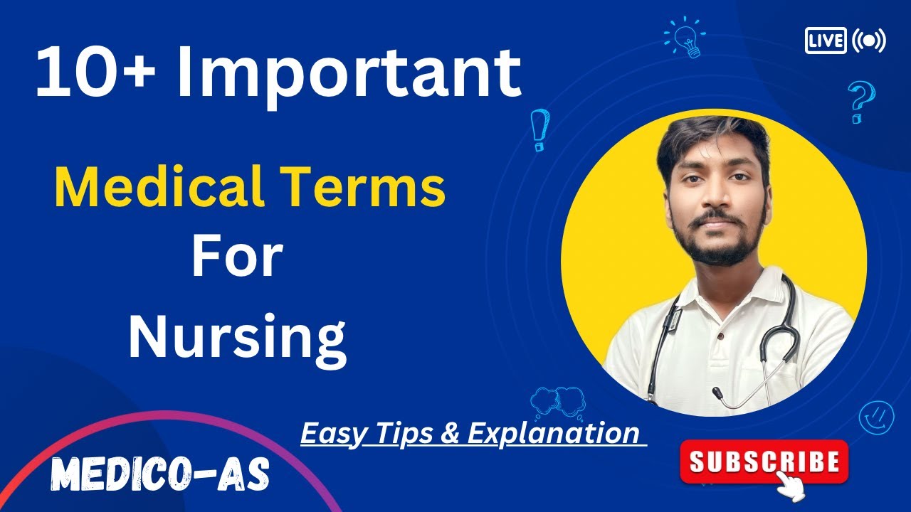 10+ important Medical Terms for Nurse & medical student EasyTips ...