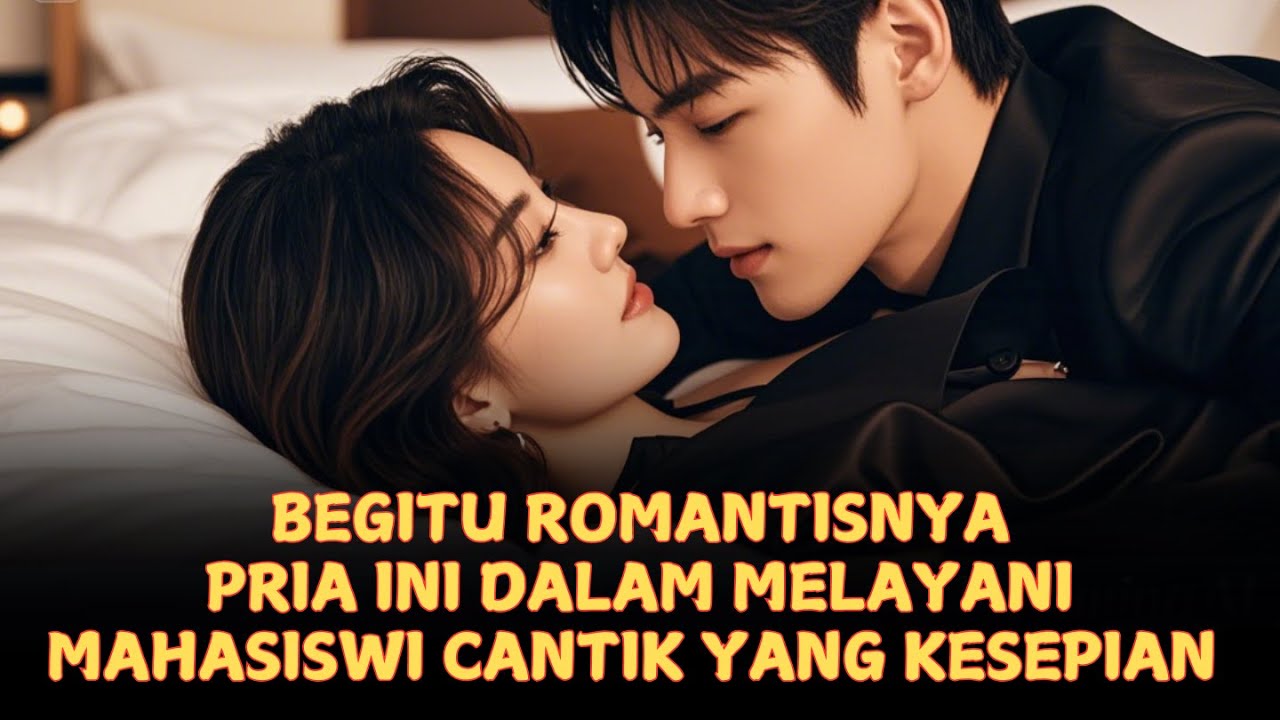 BEGITU SENANGNYA PRIA INI DALAM MELAYANI CEWEK CANTIK YANG KESEPIAN ...