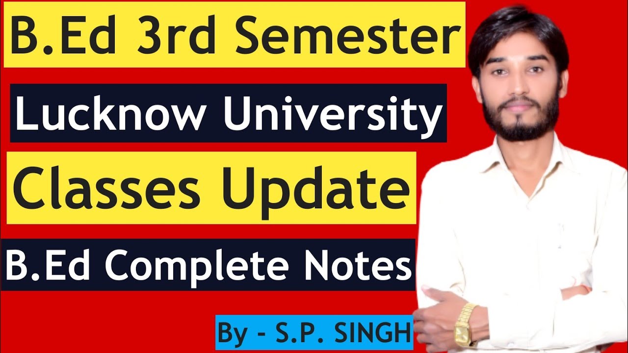 Lucknow University B Ed 3rd Semester Classes Update Handwritten Notes lucknow-university-b-ed-3rd-semester-classes-update-handwritten-notes