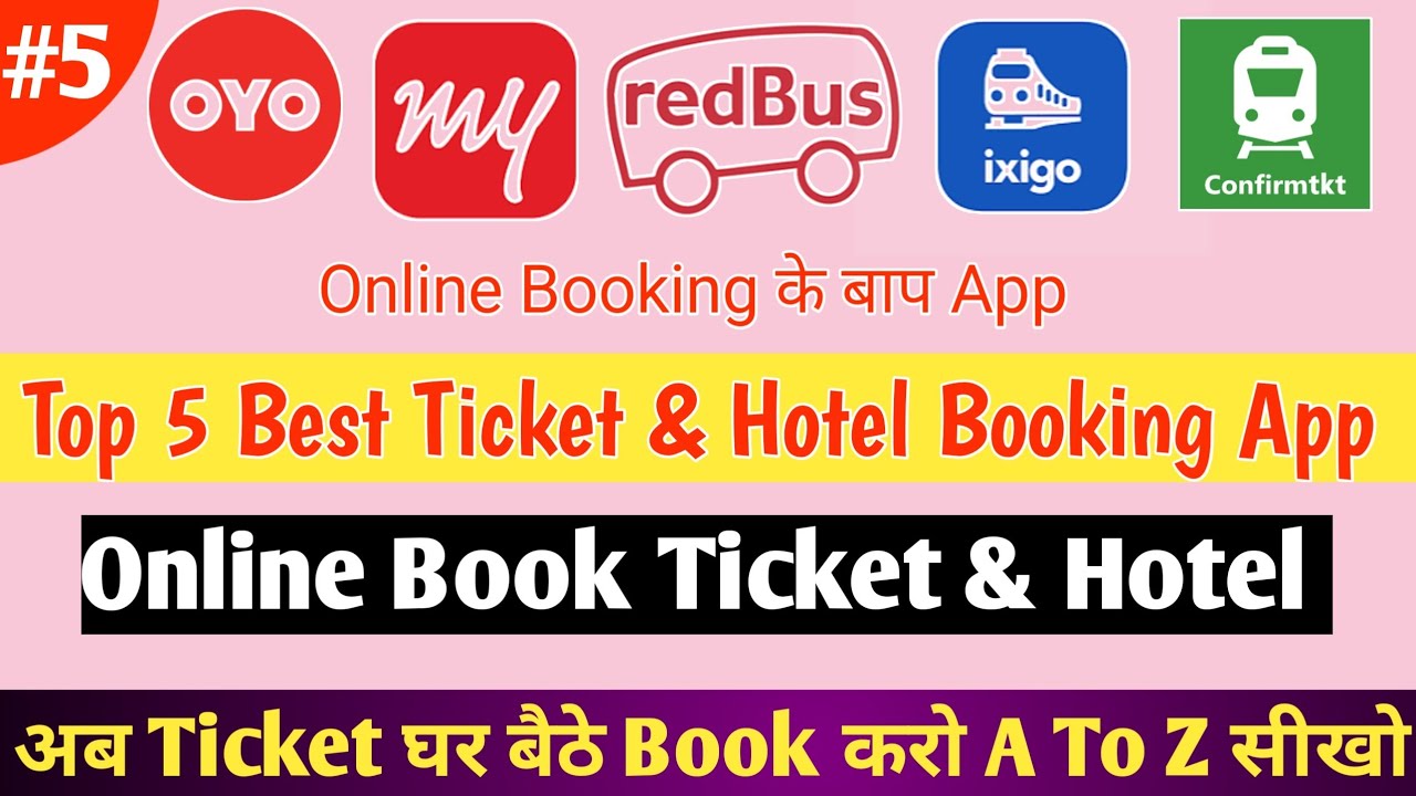 Top 5 Best Ticket & Book App | Online Ticket book Karna Sikho | Train ...