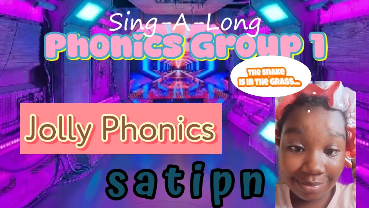 Jolly Phonics Group 1 | s a t i p n | Sing along + Action - YouTube