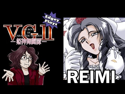 Edgey Plays VGII Bout of the Cabalistic Goddess: Reimi - YouTube