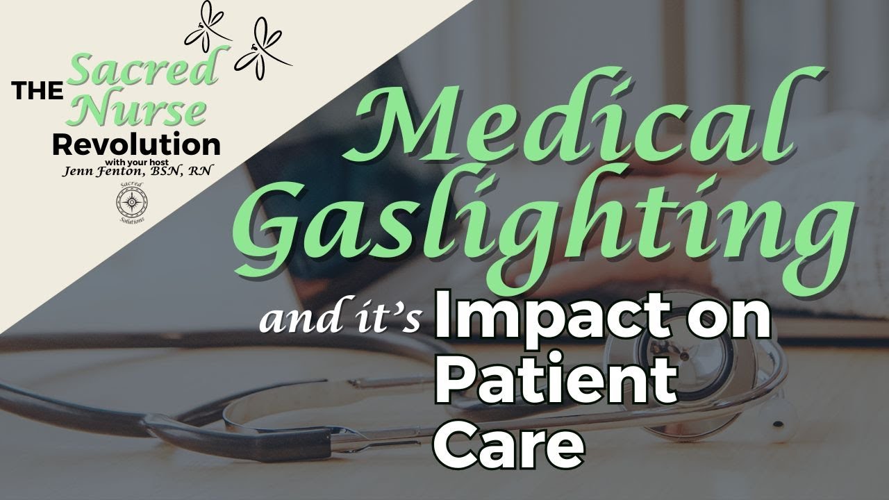 Episode 4. Medical Gaslighting - YouTube