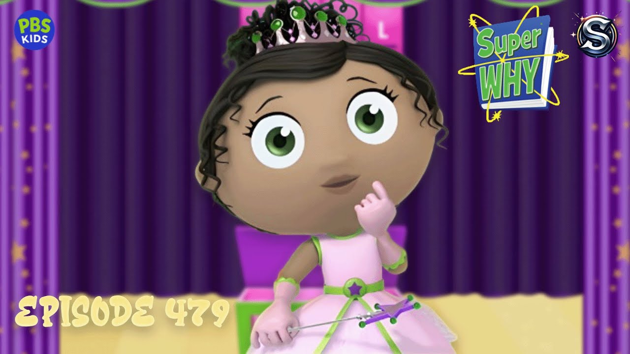 Super Why Princes Presto's Spectacular Spelling Play Episode 479 - YouTube