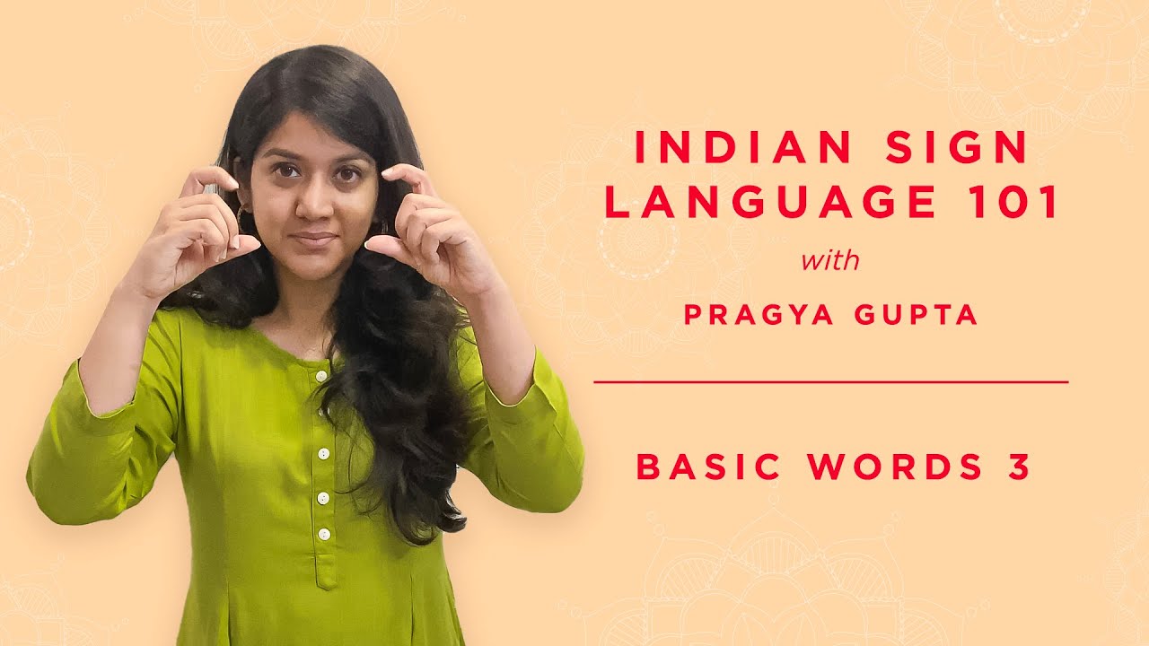 10 - Indian Sign Language 101 - Basic Words 3 - YouTube